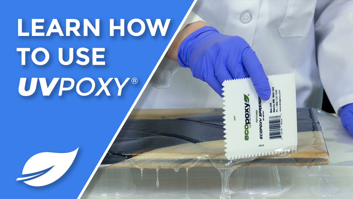 Learn How to Use UVPoxy — EcoPoxy Inc.