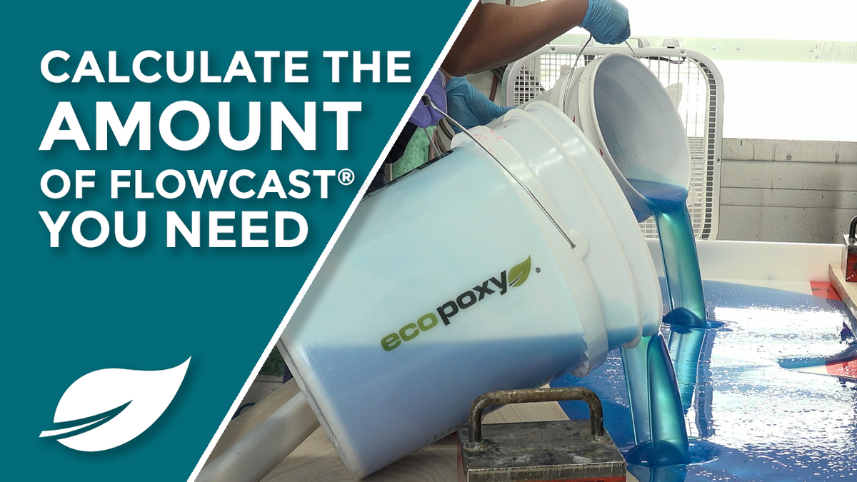 Calculate the Amount of FlowCast® You Need for a Project — EcoPoxy Inc.